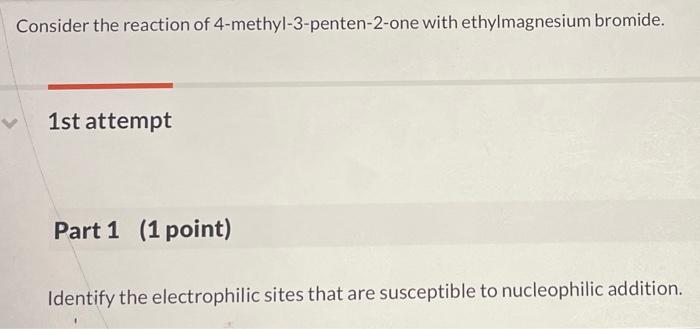 Solved Consider the reaction of 4-methyl-3-penten-2-one with | Chegg.com