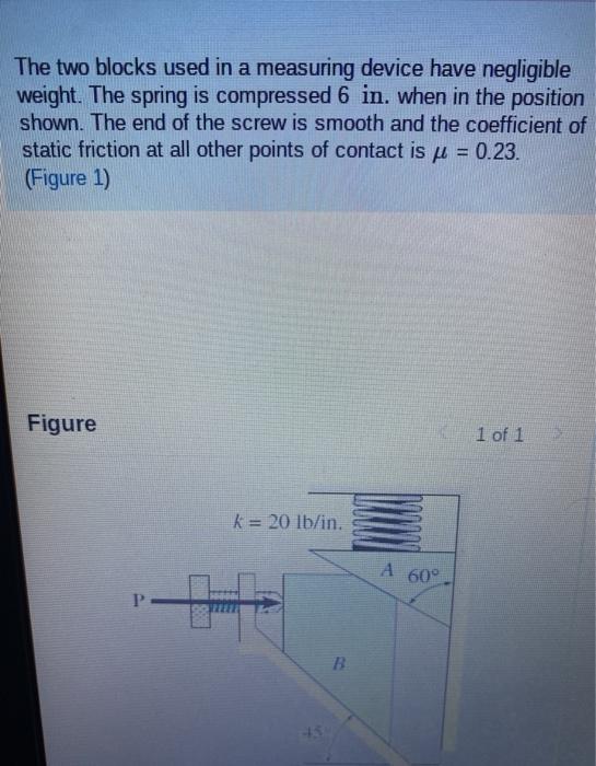 Solved The two blocks used in a measuring device have | Chegg.com