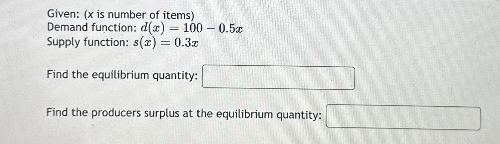 Given: is number of items)Demand function: | Chegg.com