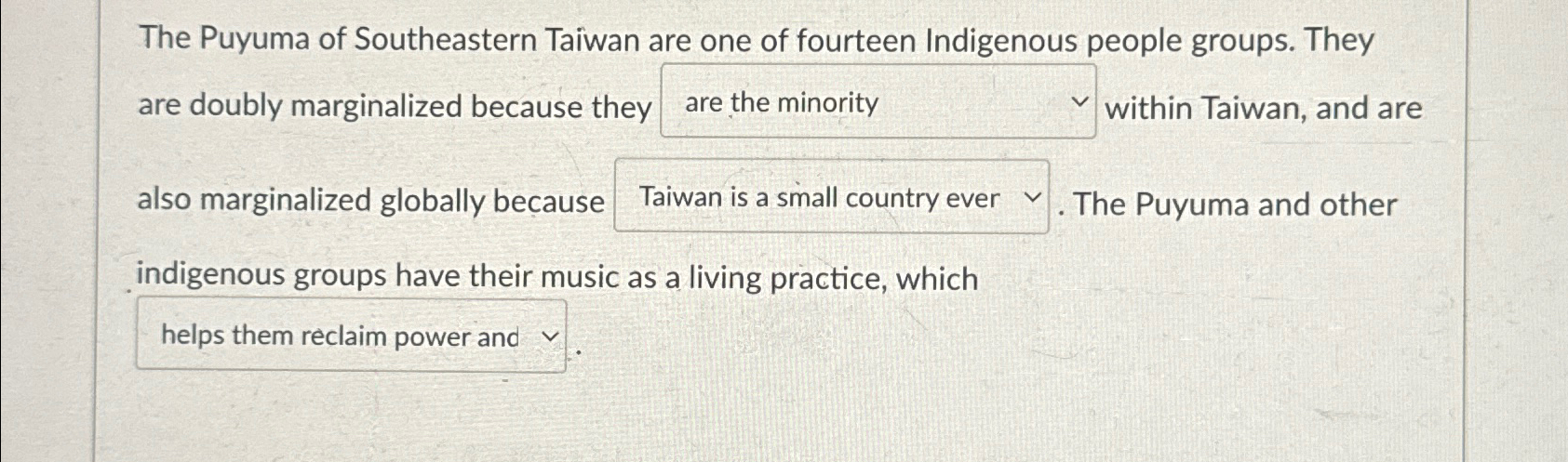 Solved The Puyuma of Southeastern Taiwan are one of fourteen | Chegg.com