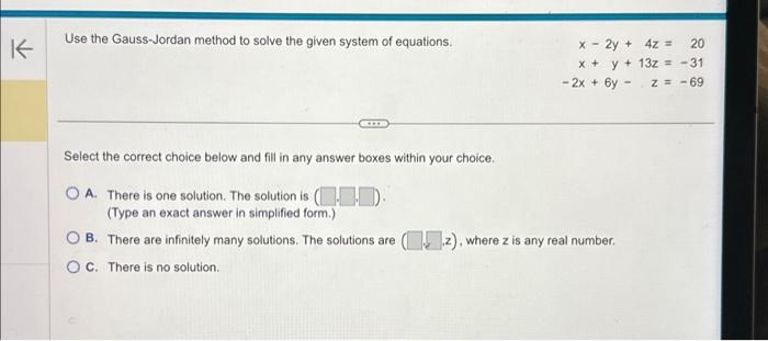 Solved Use the Gauss-Jordan method to solve the given system | Chegg.com