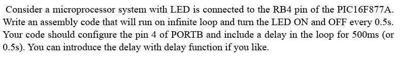 Consider a microprocessor system with LED is | Chegg.com