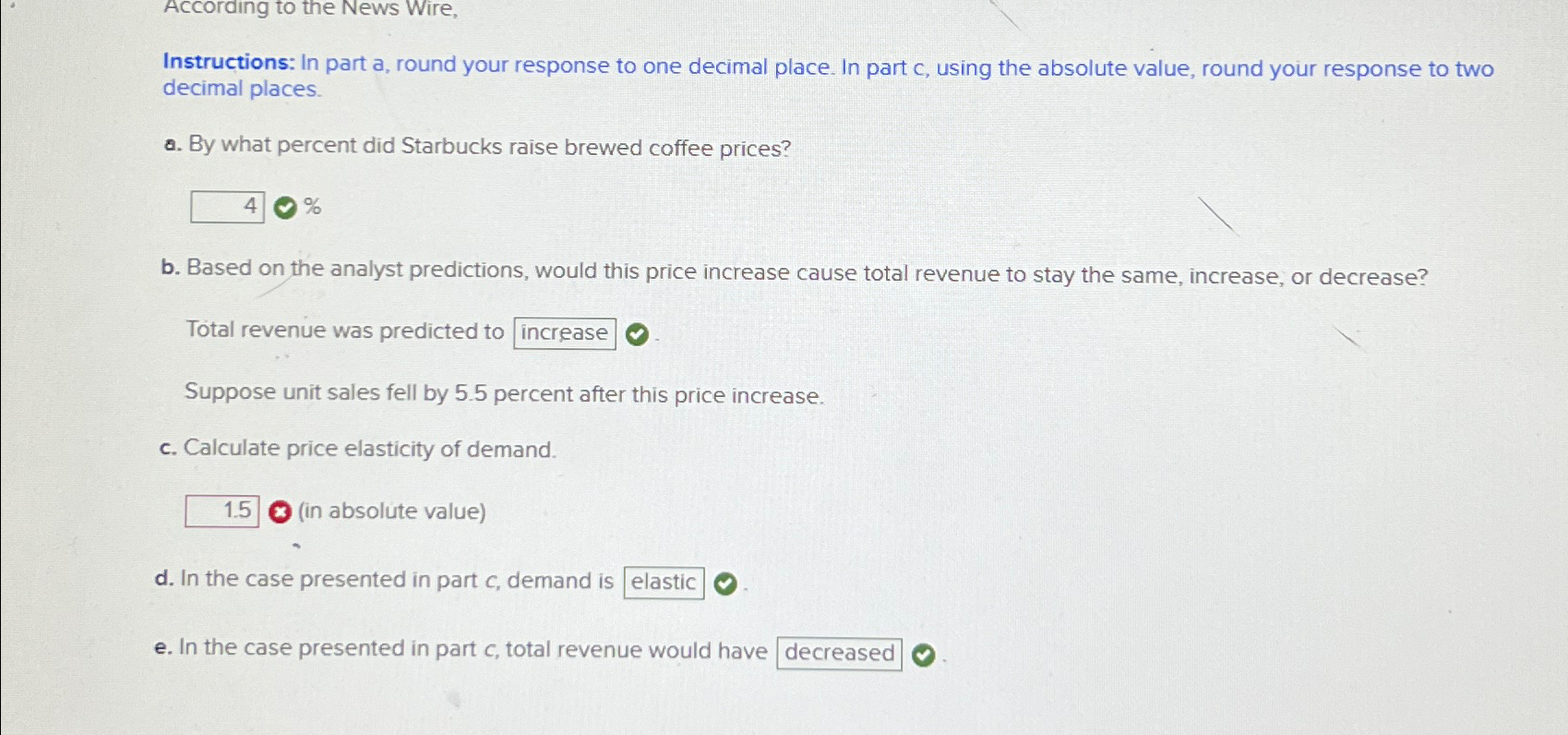 Solved According to the News Wire,Instructions: In part a, | Chegg.com