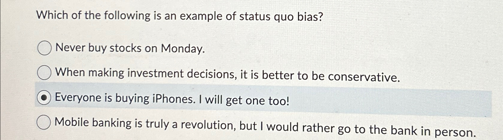 Solved Which of the following is an example of status quo | Chegg.com