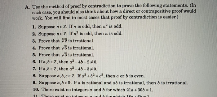 Solved A. Use the method of proof by contradiction to prove | Chegg.com