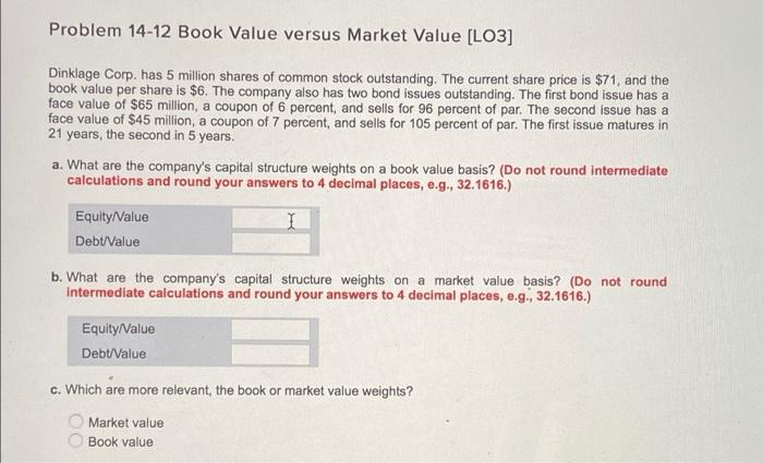 Solved Problem 14-12 Book Value versus Market Value [LO3] | Chegg.com