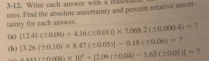 Solved 3-12. Write each answer with a ures. Find the | Chegg.com