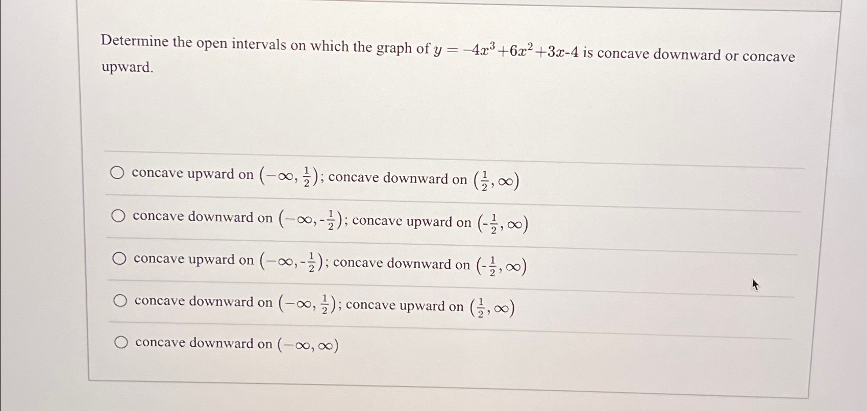 Solved Determine the open intervals on which the graph of | Chegg.com