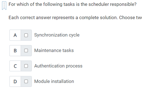 Solved For which of the following tasks is the scheduler | Chegg.com