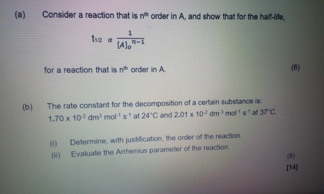 Solved (a) Consider a reaction that is nth order in A, and | Chegg.com