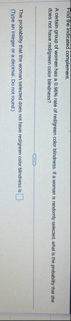 Solved Find the indicated complement.A certain group of | Chegg.com
