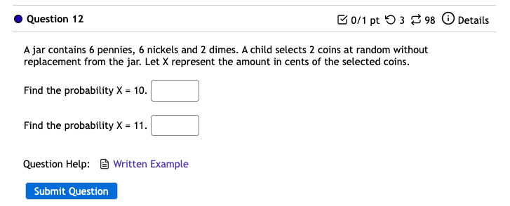Solved Question 12A jar contains 6 ﻿pennies, 6 ﻿nickels and | Chegg.com