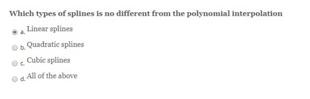 Solved Which types of splines is no different from the | Chegg.com