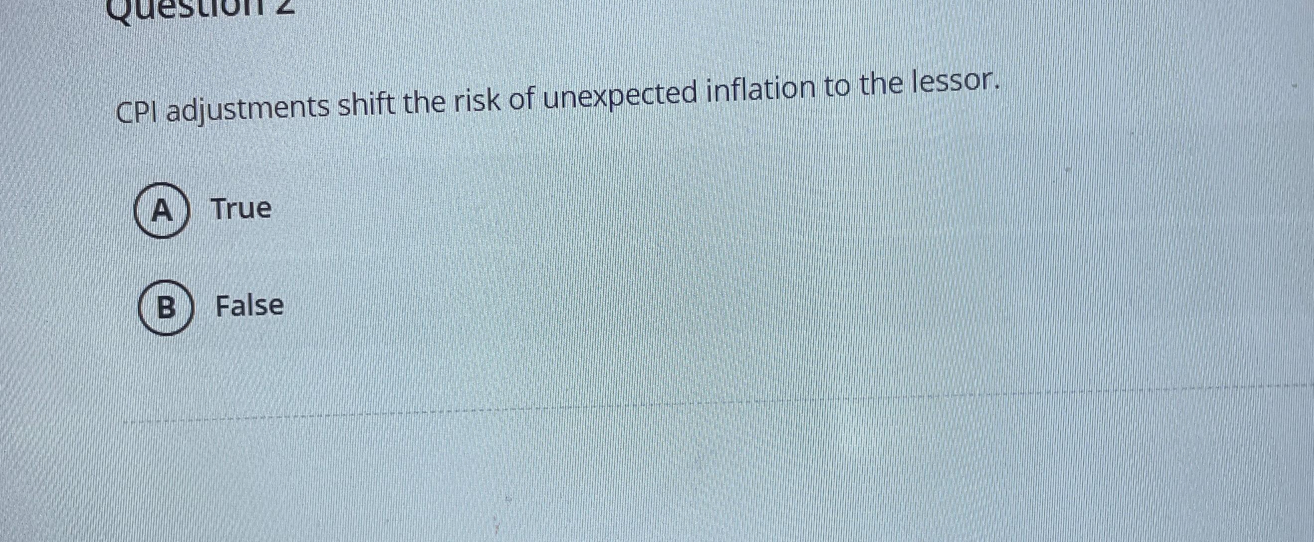 Solved CPI adjustments shift the risk of unexpected | Chegg.com