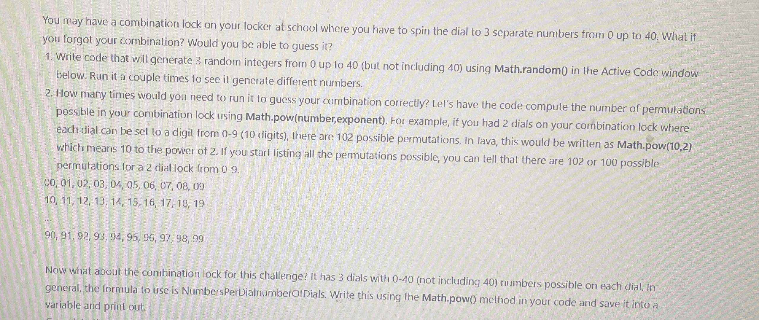 Solved You may have a combination lock on your locker at | Chegg.com