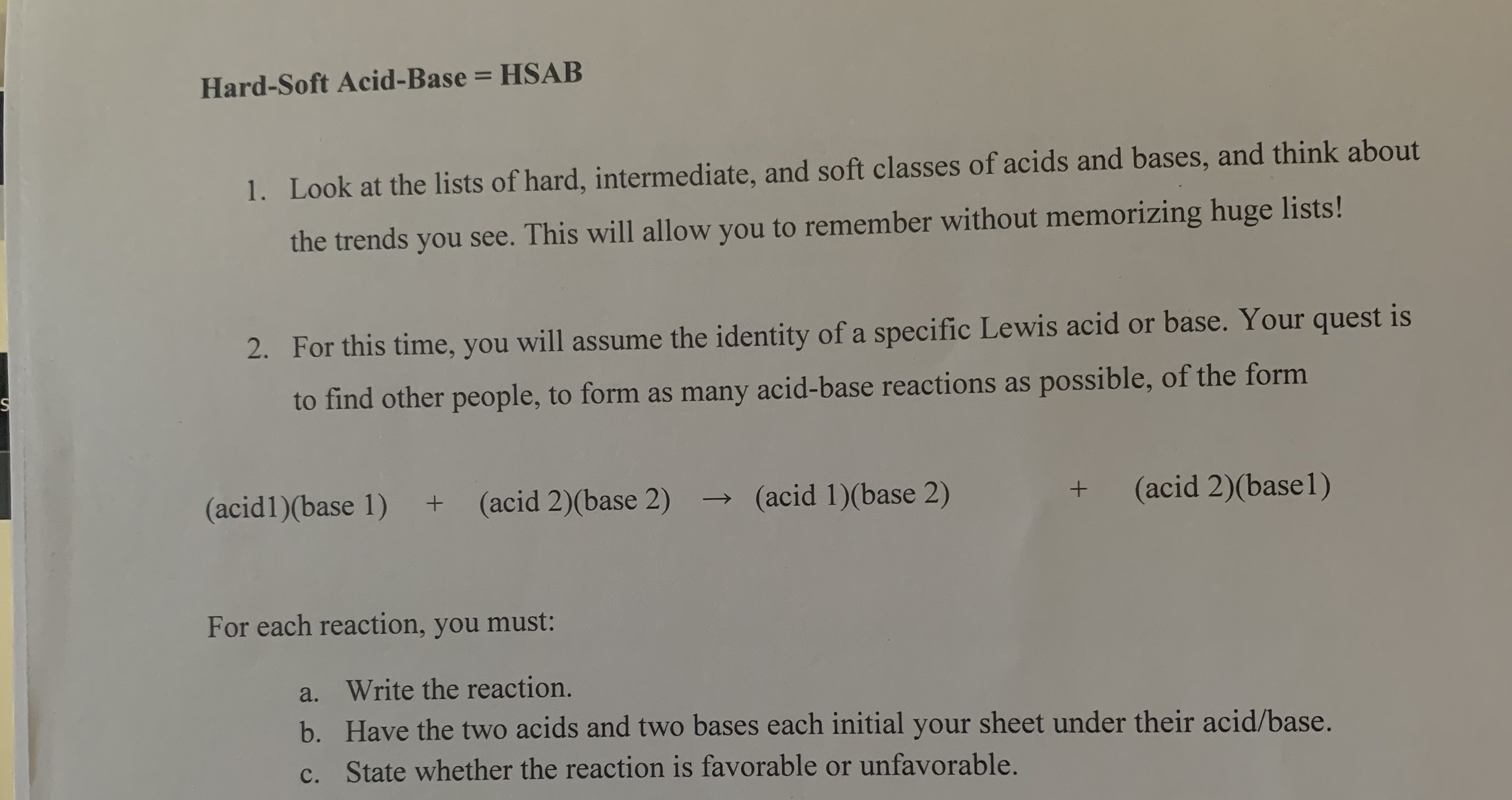 Solved Hard-Soft Acid-Base = HSABLook at the lists of hard, | Chegg.com Solved Hard-Soft Acid-Base = HSABLook at the lists of hard, | Chegg.com