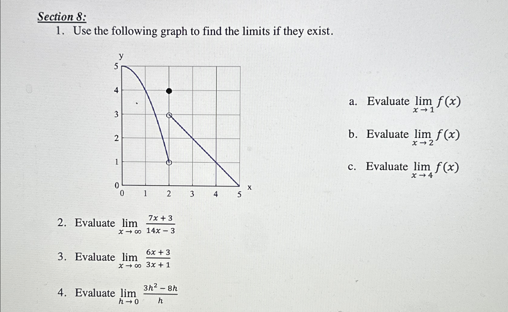 Solved Section 8:Use the following graph to find the limits | Chegg.com