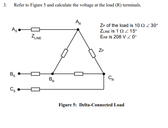 Solved Refer to Figure 5 ﻿and calculate the voltage at the | Chegg.com