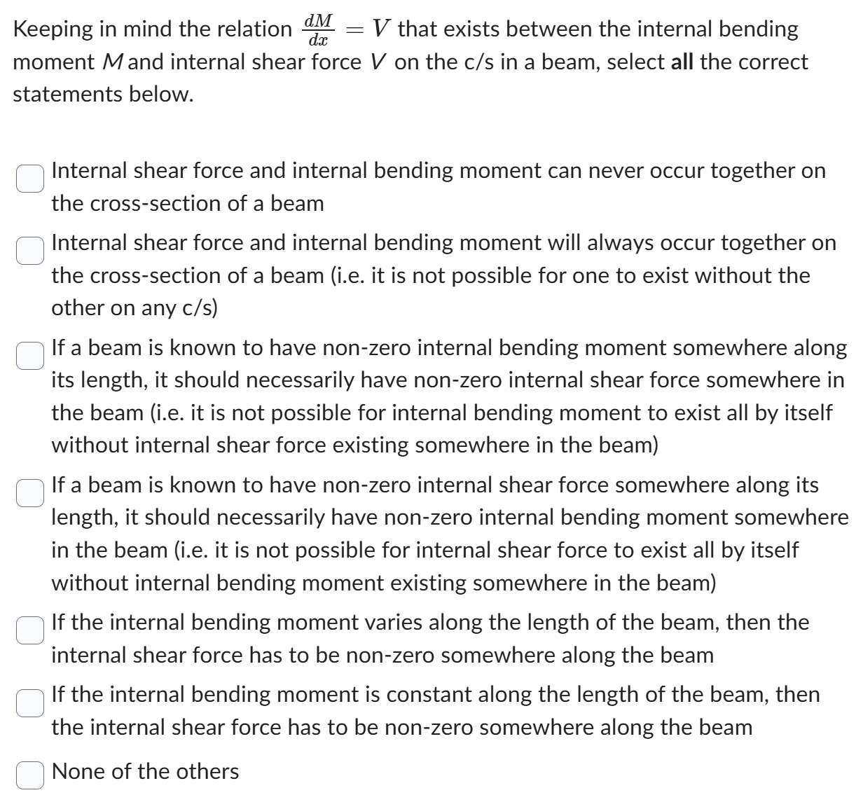 Solved Keeping in ﻿mind the relation dMdx=V ﻿that exists | Chegg.com