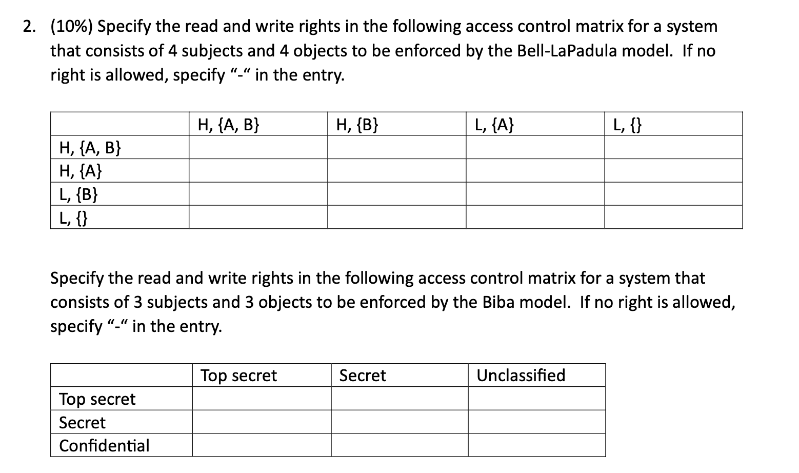 Solved (10%) ﻿Specify the read and write rights in the | Chegg.com