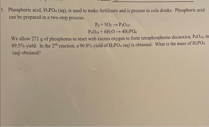 Solved Phosphoric acid, H3PO4(aq), is used to make | Chegg.com