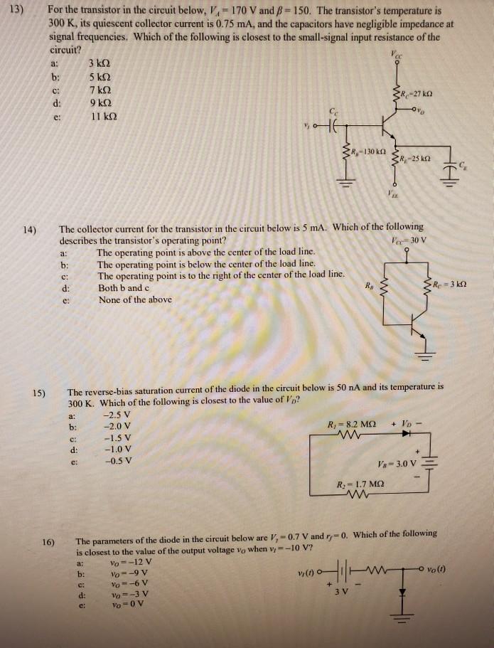 Solved 13) For the transistor in the circuit below, V = 170 | Chegg.com