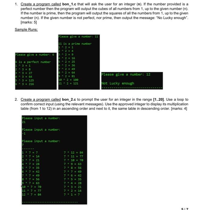 Solved 1. Create a program called bon_1.c that will ask the | Chegg.com