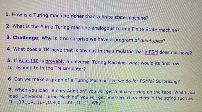 Solved 1. How is a Turing machine richer than a finite state | Chegg.com