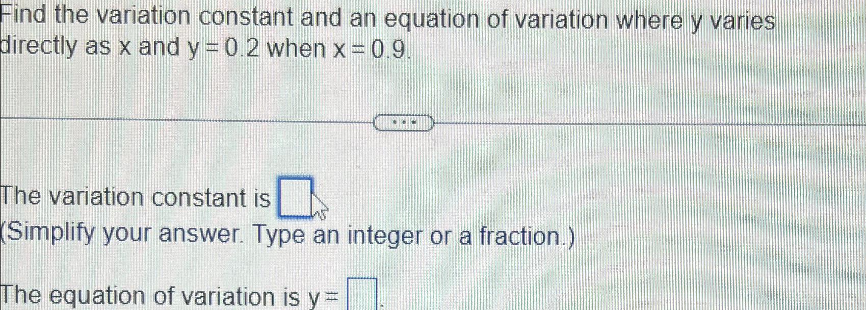 Solved Find the variation constant and an equation of | Chegg.com