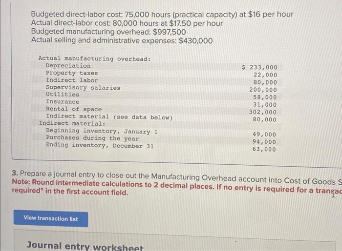 Solved Budgeted direct-labor cost: 75,000 hours (practical | Chegg.com