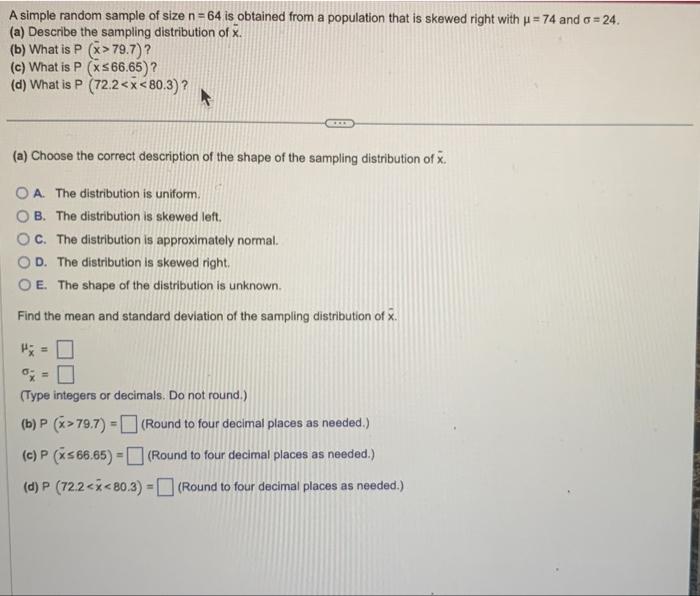 Solved A simple random sample of size n=64 is obtained from | Chegg.com