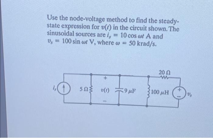 Solved Use the node-voltage method to find the steady- state | Chegg.com