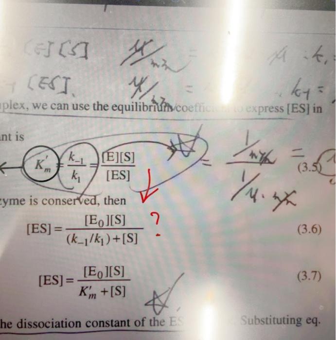 Solved [ES]=(k−1/k1)+[S][E0][S]. [ES]=Km′+[S][E0][S] | Chegg.com
