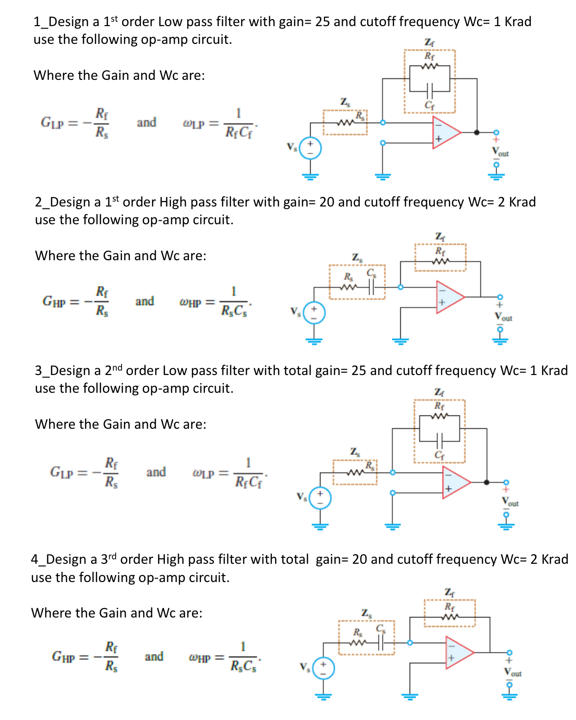 Solved 1_Design a 1st ﻿order Low pass filter with gain= 25 | Chegg.com