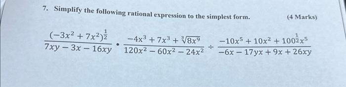 Solved 7. Simplify the following rational expression to the | Chegg.com