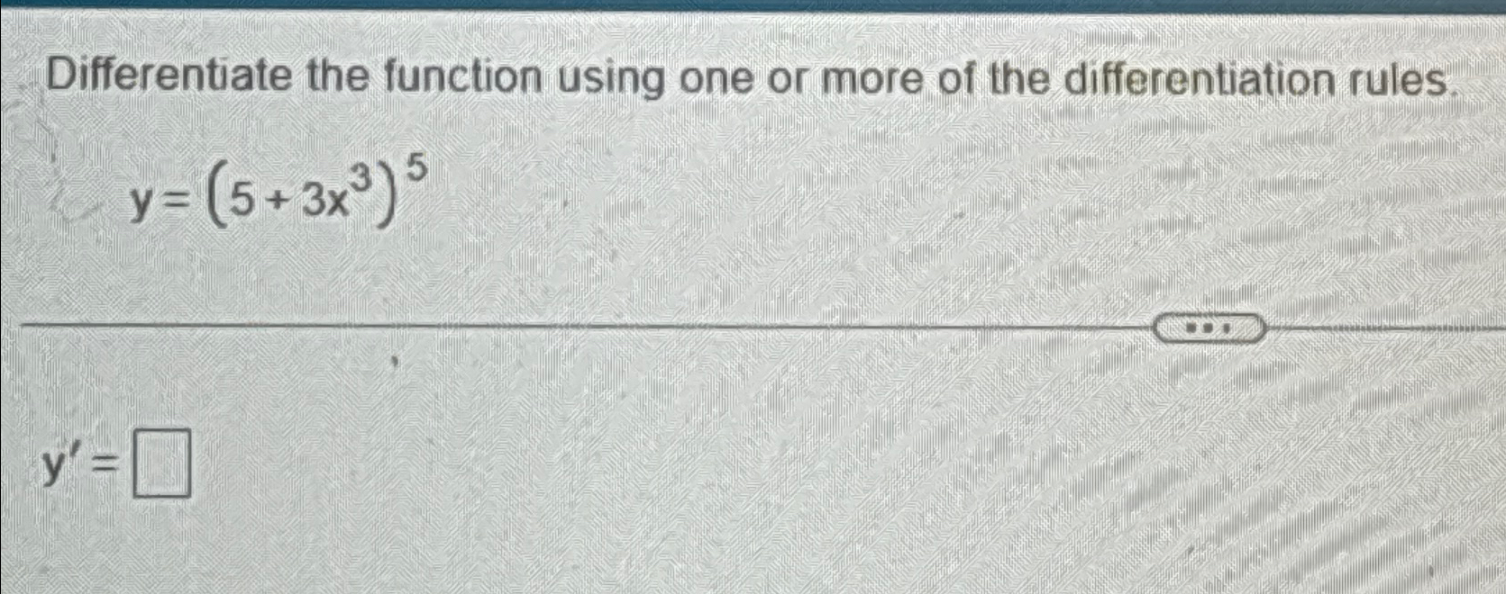 Solved Differentiate the function using one or more of the | Chegg.com