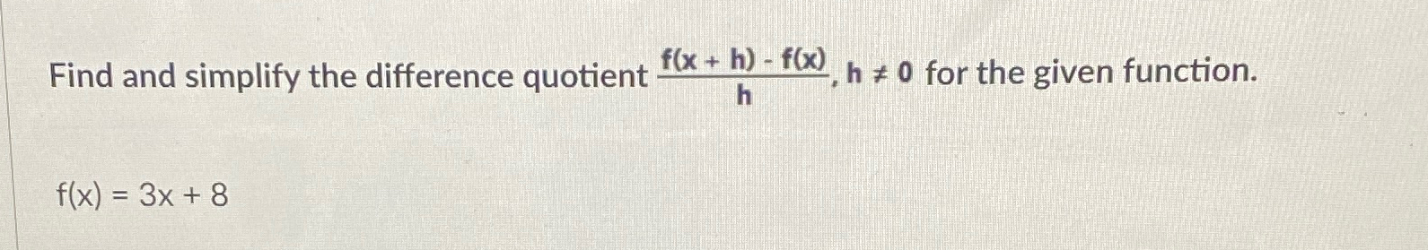 Solved Find and simplify the difference quotient | Chegg.com