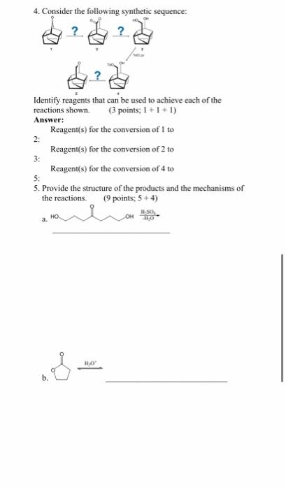 Solved 4. Consider the following synthetic sequence: ? ? $23 | Chegg.com Solved 4. Consider the following synthetic sequence: ? ? $23 | Chegg.com