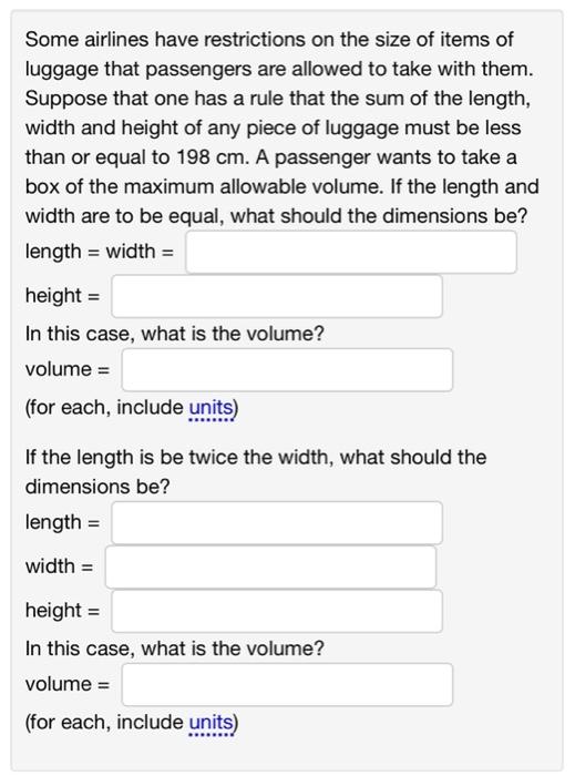 Solved Some airlines have restrictions on the size of items | Chegg.com