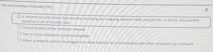 Solved Network Interface Controller (NIC) A network security | Chegg.com