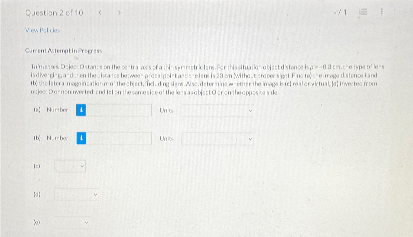Solved Question 2 ﻿of 10View PoliciesCurrent Attempt in | Chegg.com