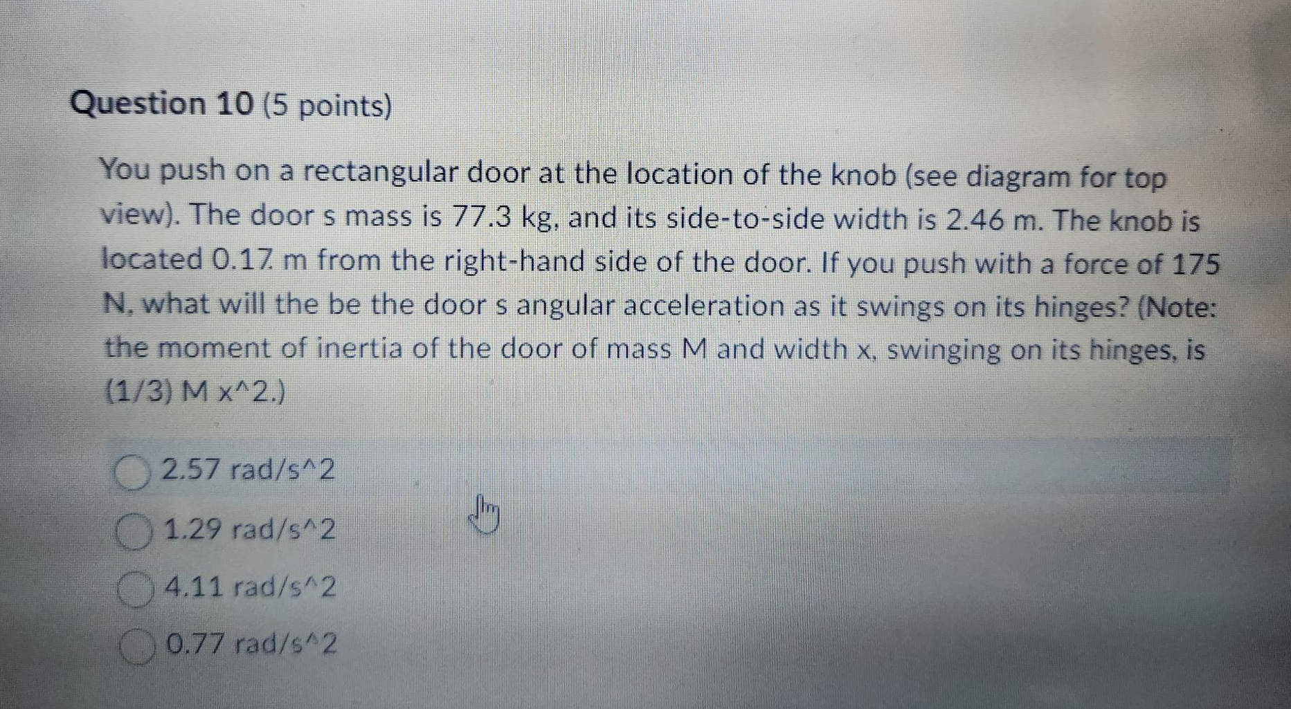 Solved Question 10 ( 5 ﻿points)You push on a rectangular | Chegg.com