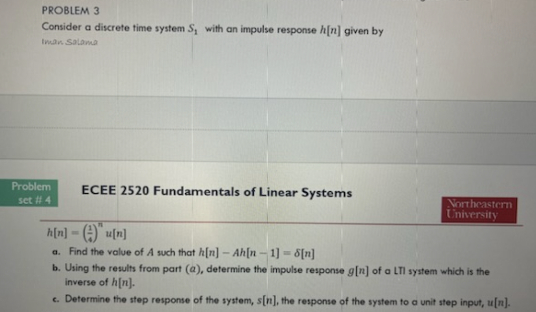 Solved PROBLEM 3Consider a discrete time system S1 ﻿with an | Chegg.com