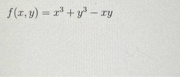 Solved F X Y X3 Y3−xy
