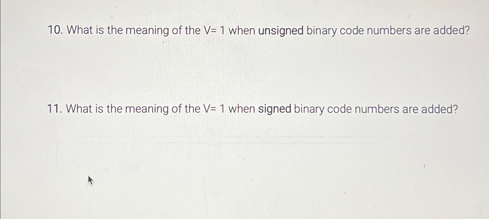 Solved What is the meaning of the V=1 ﻿when unsigned binary | Chegg.com
