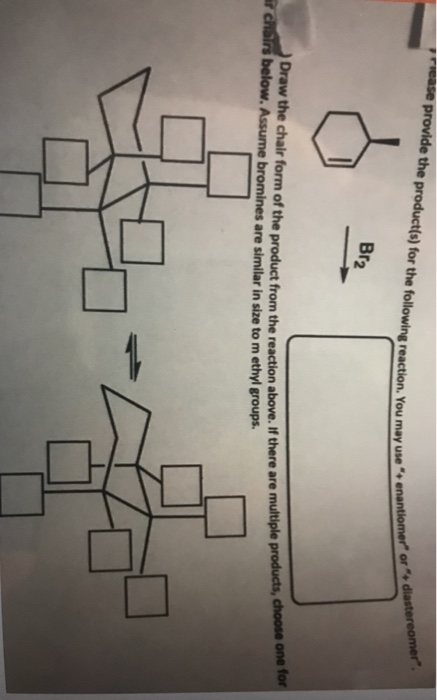 Solved rease provide the product(s) for the following | Chegg.com