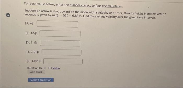 Solved For each value below, enter the number correct to | Chegg.com