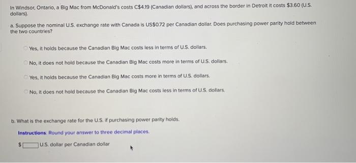 Solved in Windsor, Ontario, a Big Mac from McDonald's costs | Chegg.com
