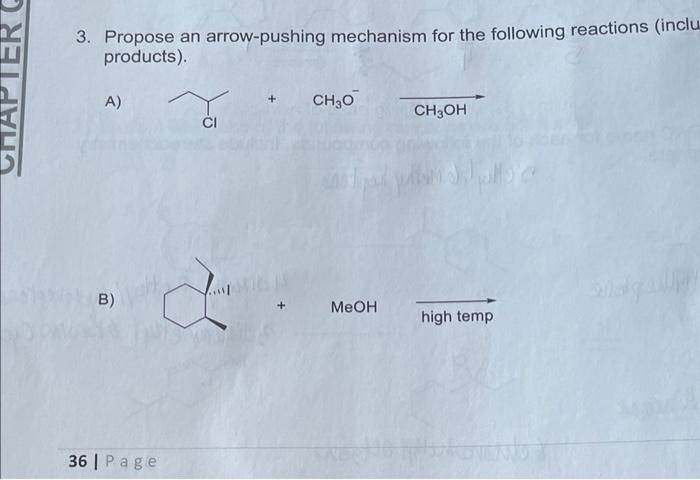 Solved 3. Propose an arrow-pushing mechanism for the | Chegg.com