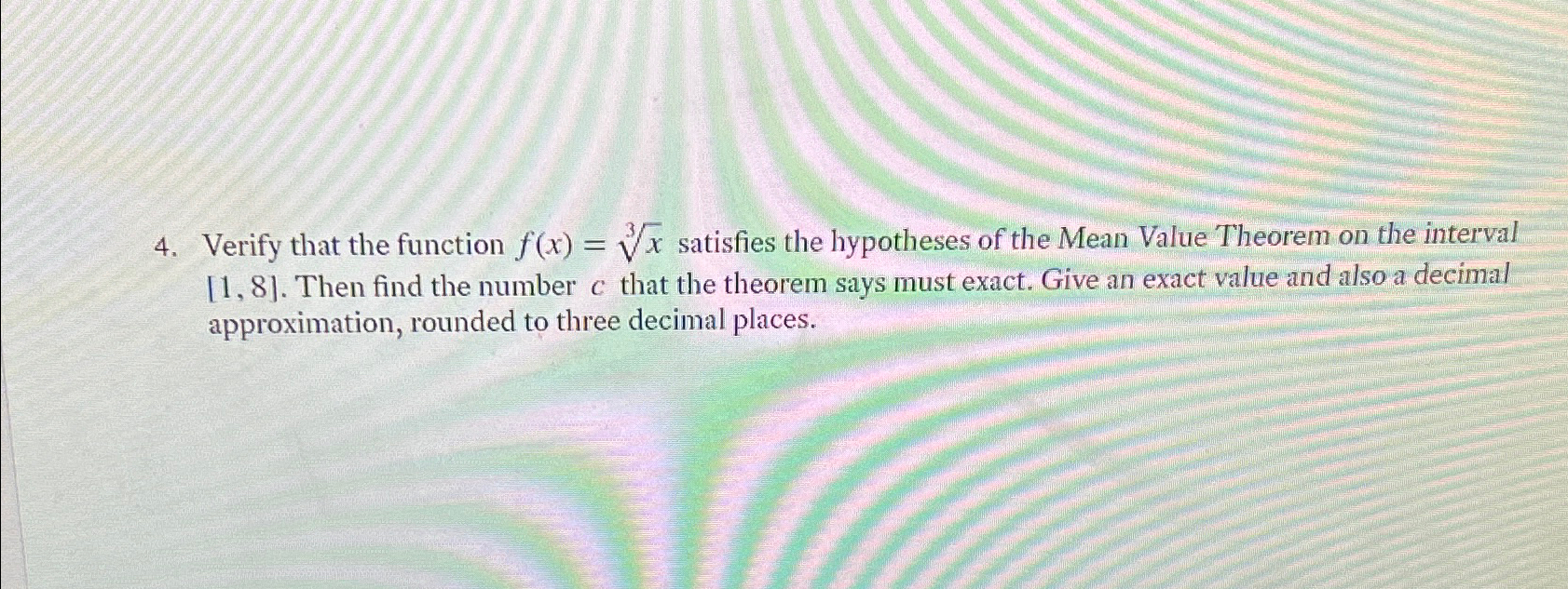 Solved Verify that the function f(x)=x3 ﻿satisfies the | Chegg.com